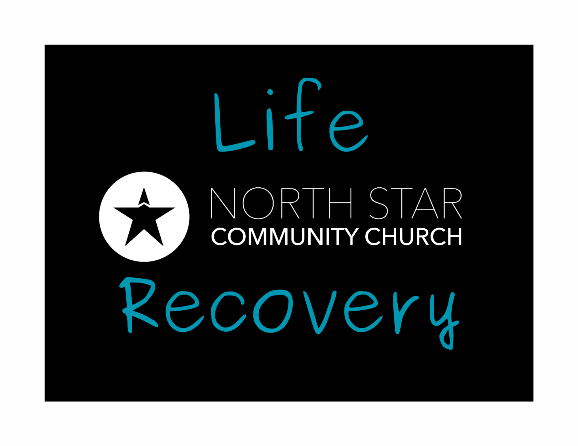 Life Recovery | North Star Community Church